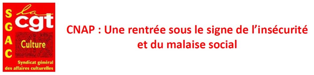CNAP : Une rentrée sous le signe de l’insécurité et du malaise social ...